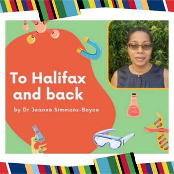 To Halifax and Back, by Dr Joanne Simmons-Boyce